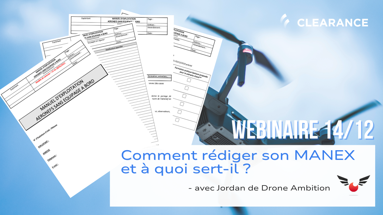 Webinaire : Comment rédiger son MANEX et à quoi sert-il ? - Clearance